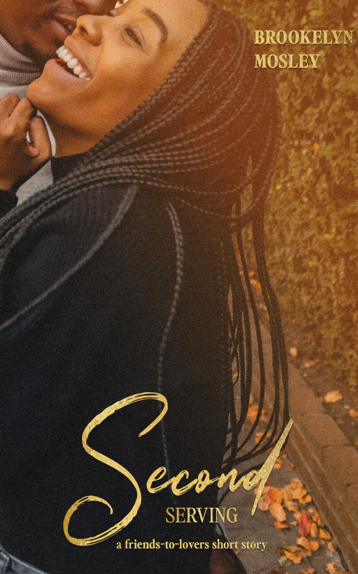 Second Serving (eBook)– By Brookelyn Mosley